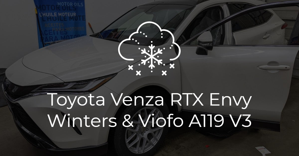 2021 Toyota Venza RTX Winter Wheels and Viofo A119 – Overdrive Auto Tuning