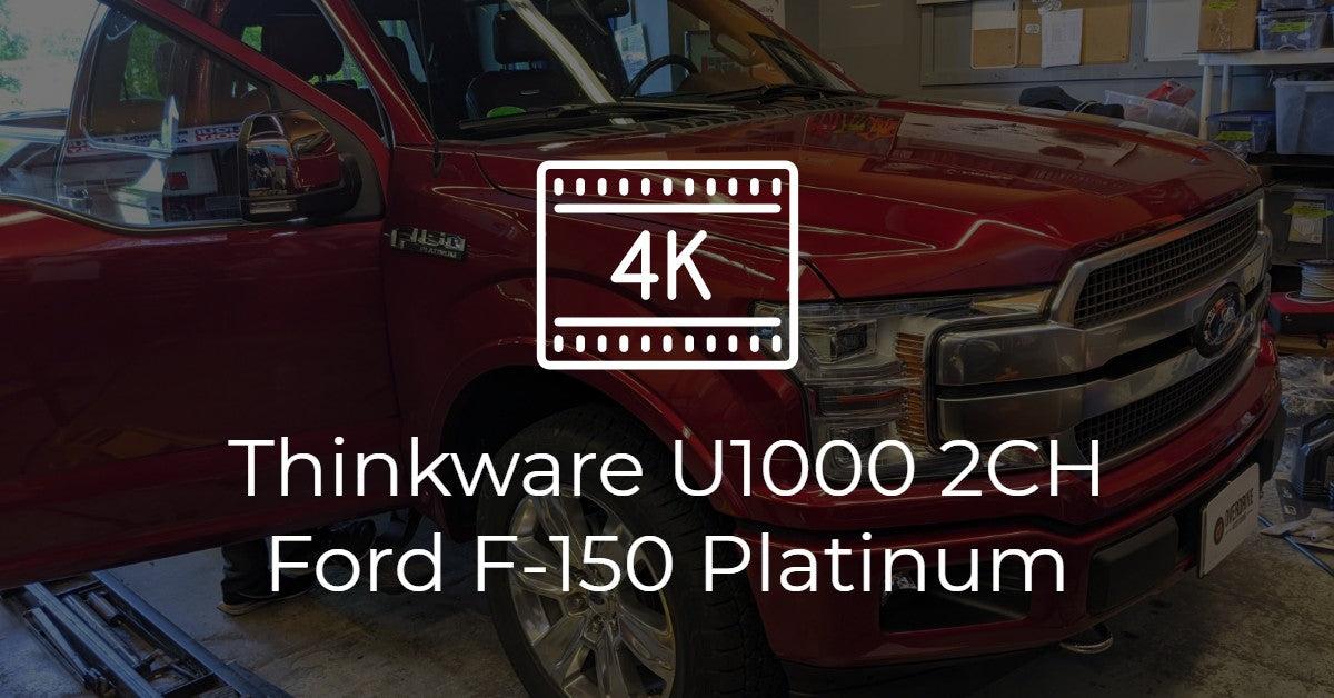 Ford F-150 Platinum Thinkware U1000 2CH – Overdrive Auto Tuning