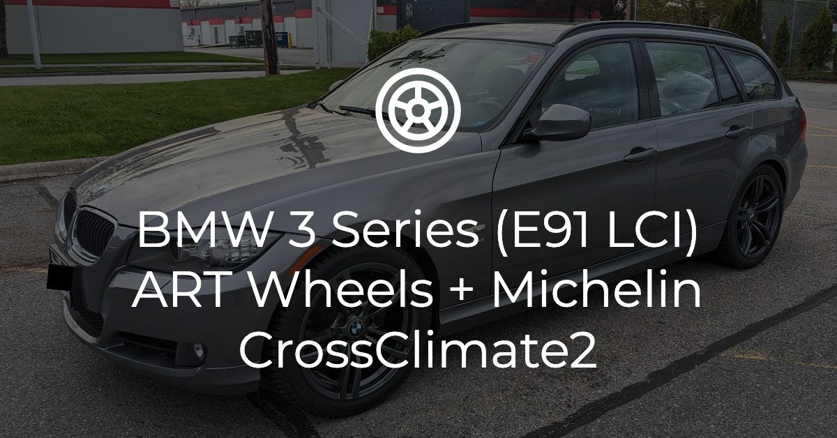 BMW 3 Series (E91 LCI) ART Wheels + Michelin Cross Climate 2 ...